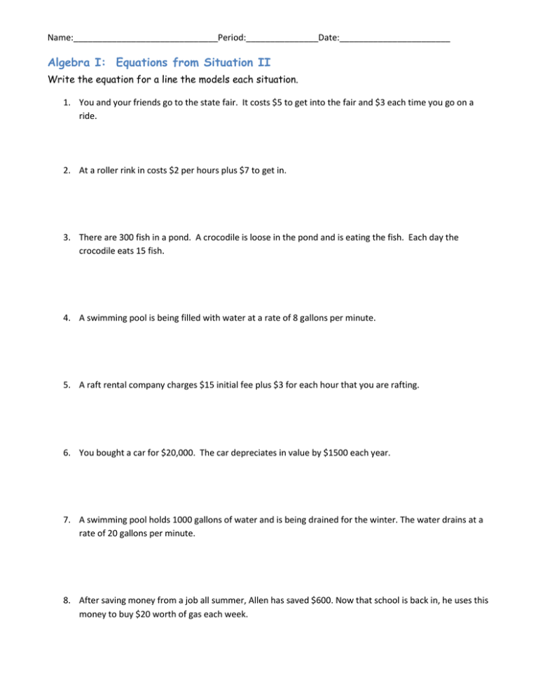 Algebra I Equations From Situation II Algebra I Equations From Situation II