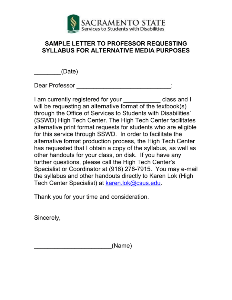 SAMPLE LETTER TO PROFESSOR REQUESTING SYLLABUS FOR ALTERNATIVE MEDIA SAMPLE LETTER TO PROFESSOR REQUESTING SYLLABUS FOR ALTERNATIVE MEDIA