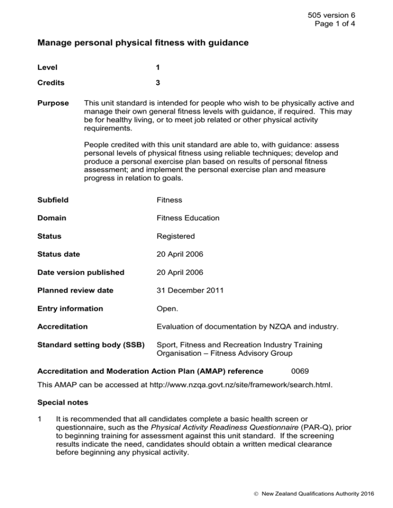 Manage personal physical fitness with guidance