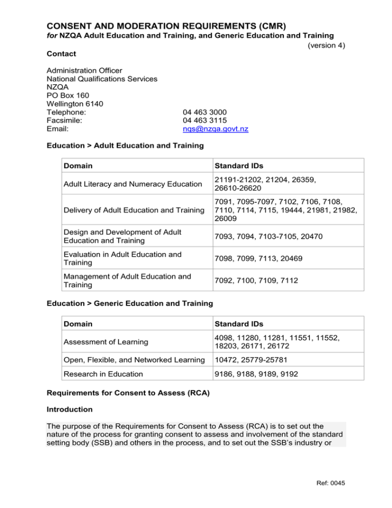 CONSENT AND MODERATION REQUIREMENTS (CMR)