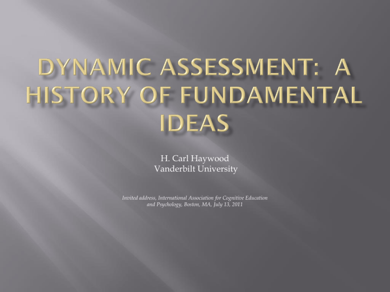 DYNAMIC ASSESSMENT