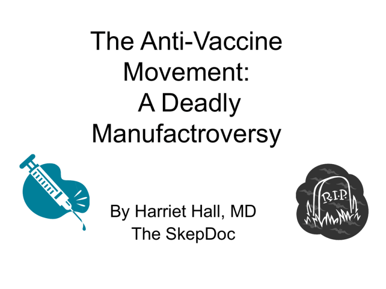 Muggles Vaccine Panel Dr Hall ppt Muggles Vaccine Panel Dr Hall ppt