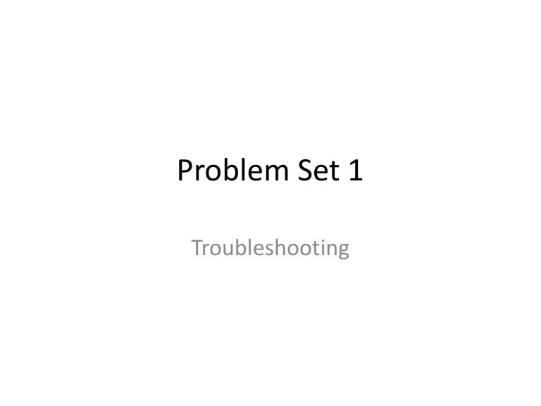 Problem Set 1 Feedback