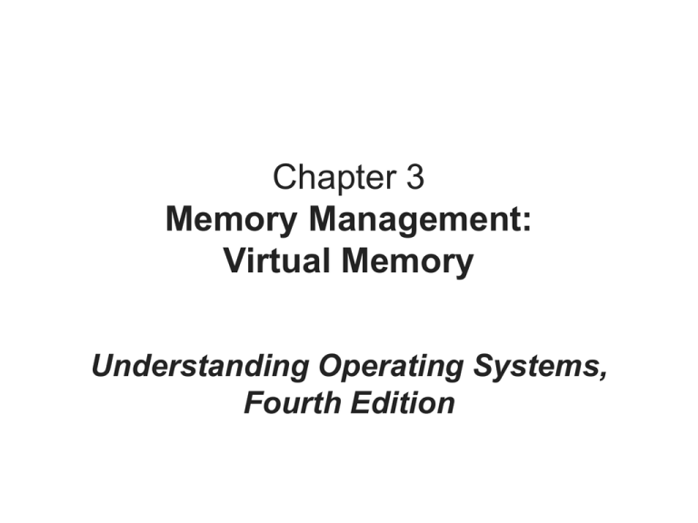 Chapter 3 Memory Management Virtual Memory Understanding Operating 