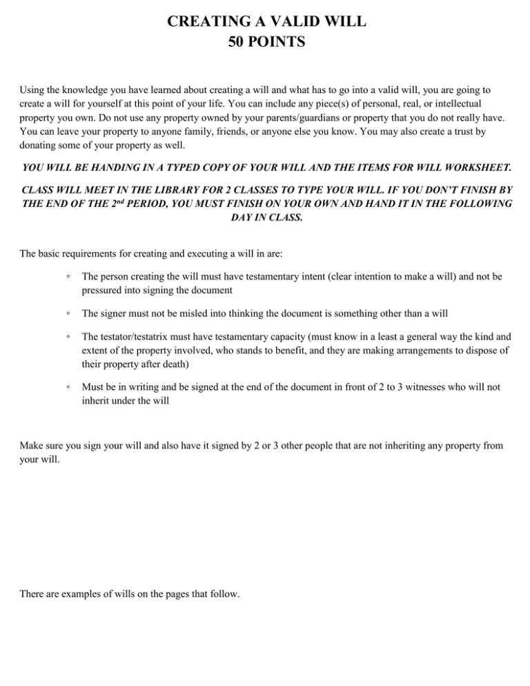 CREATING A VALID WILL 50 POINTS
