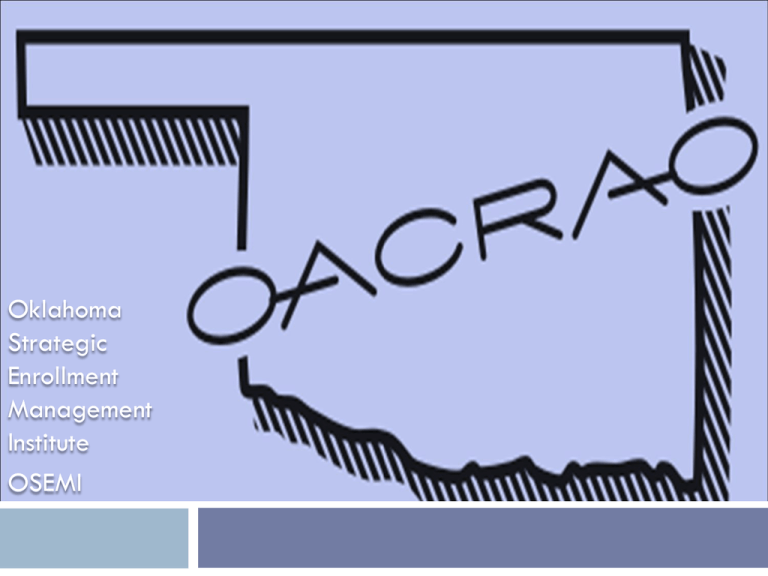 Oklahoma Strategic Enrollment Management