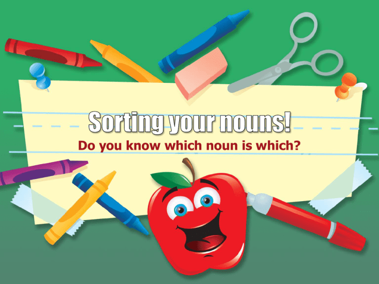 Do You Know Which Noun Is Which 