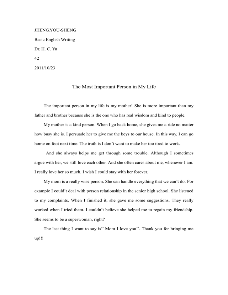 Essay The Most Important Person In My Life