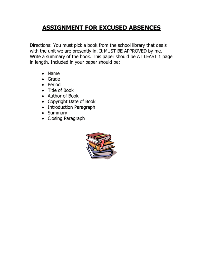 ASSIGNMENT FOR EXCUSED ABSENCES