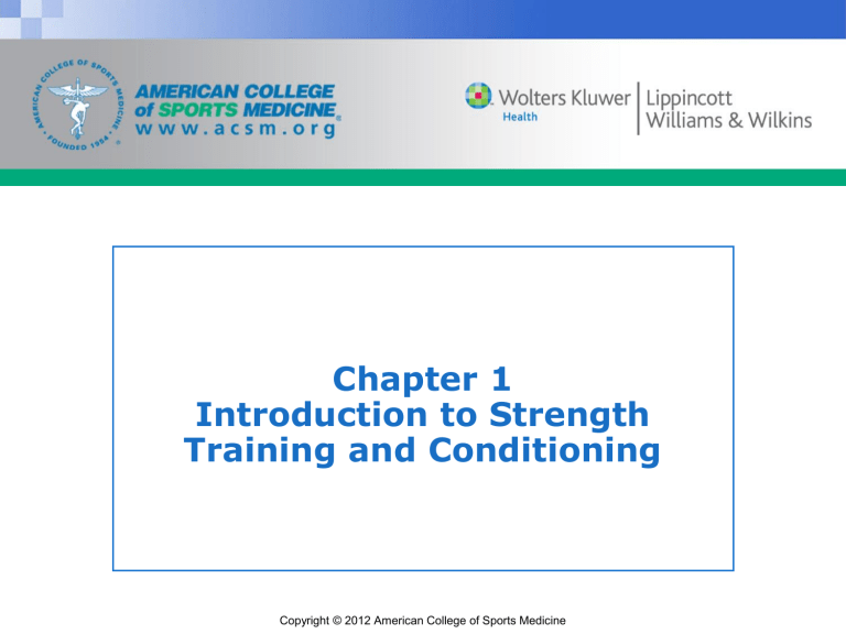 Chapter 1 Introduction To Strength Training And Conditioning