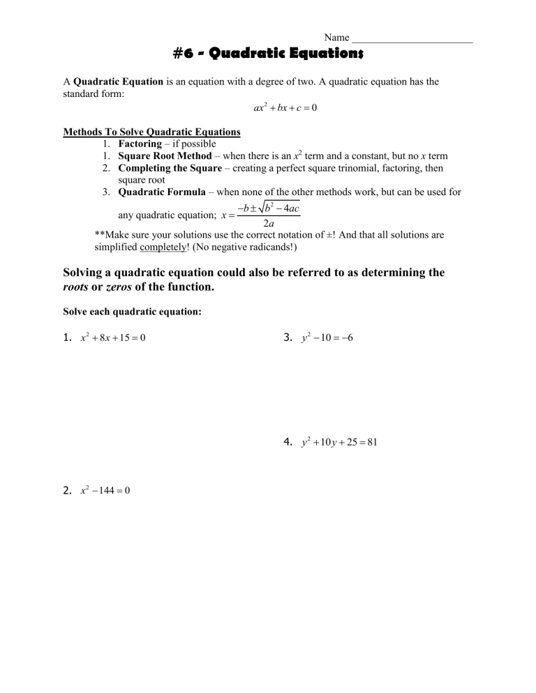  6 Quadratic Equations