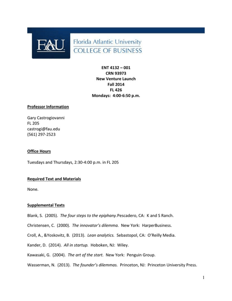 ENT 4132 – 001 CRN 93973 New Venture Launch