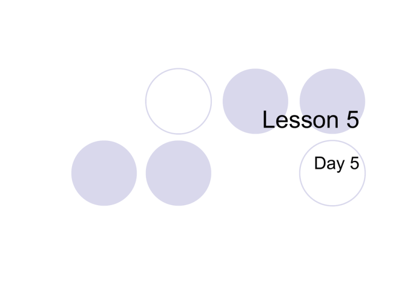 Lesson 5 Day 5