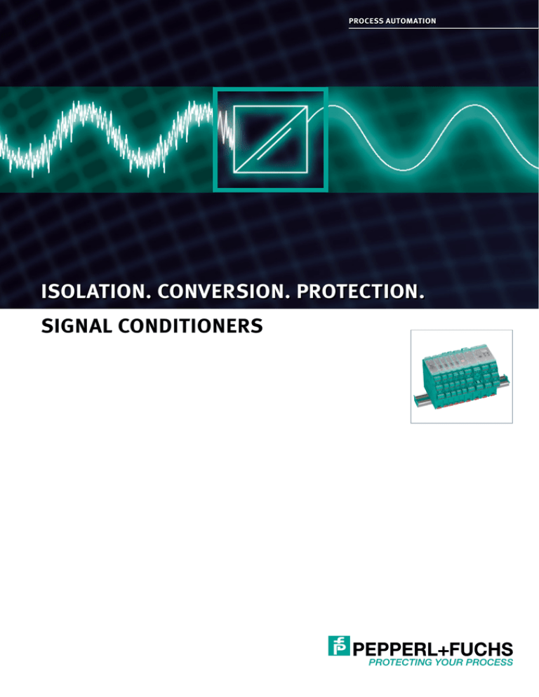 Isolation. Conversion. Protection. Signal Conditioners