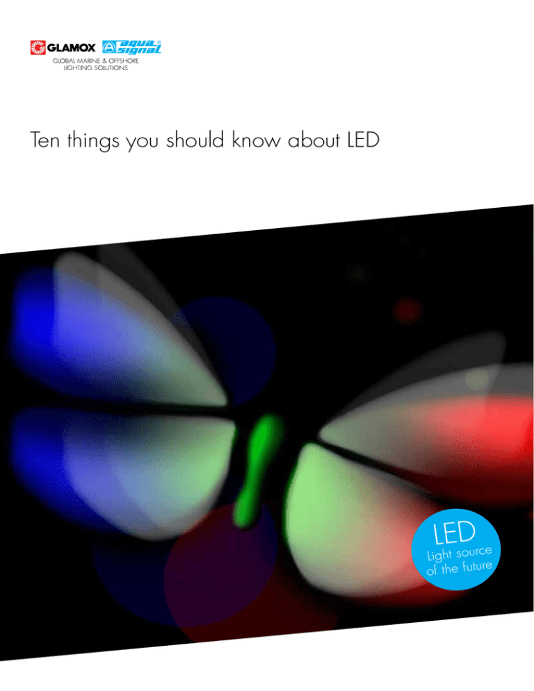 Ten things you should know about LED