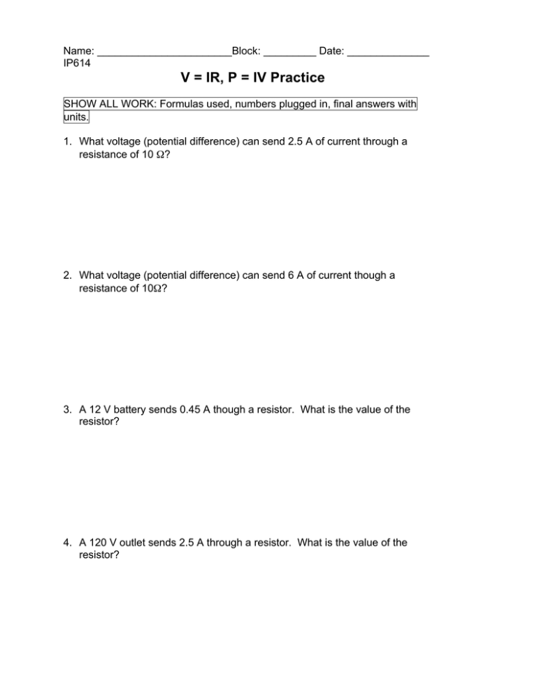 V IR P IV Practice V IR P IV Practice