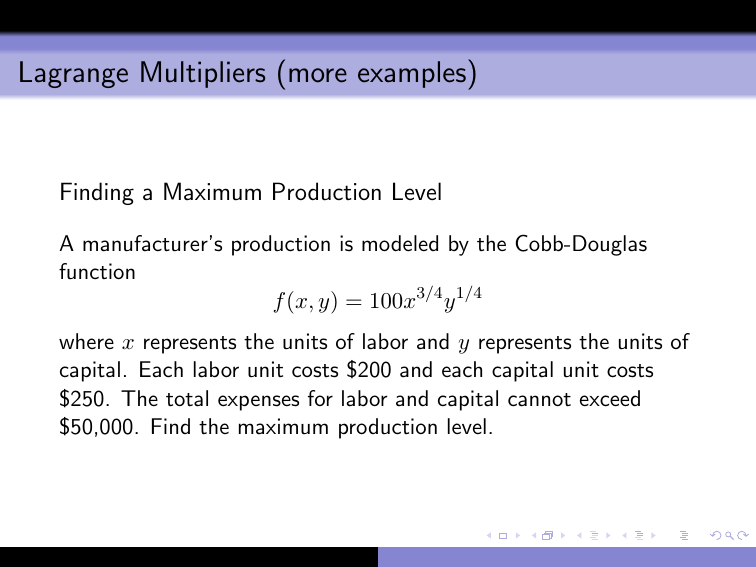 Lagrange Multipliers more Examples Lagrange Multipliers more Examples