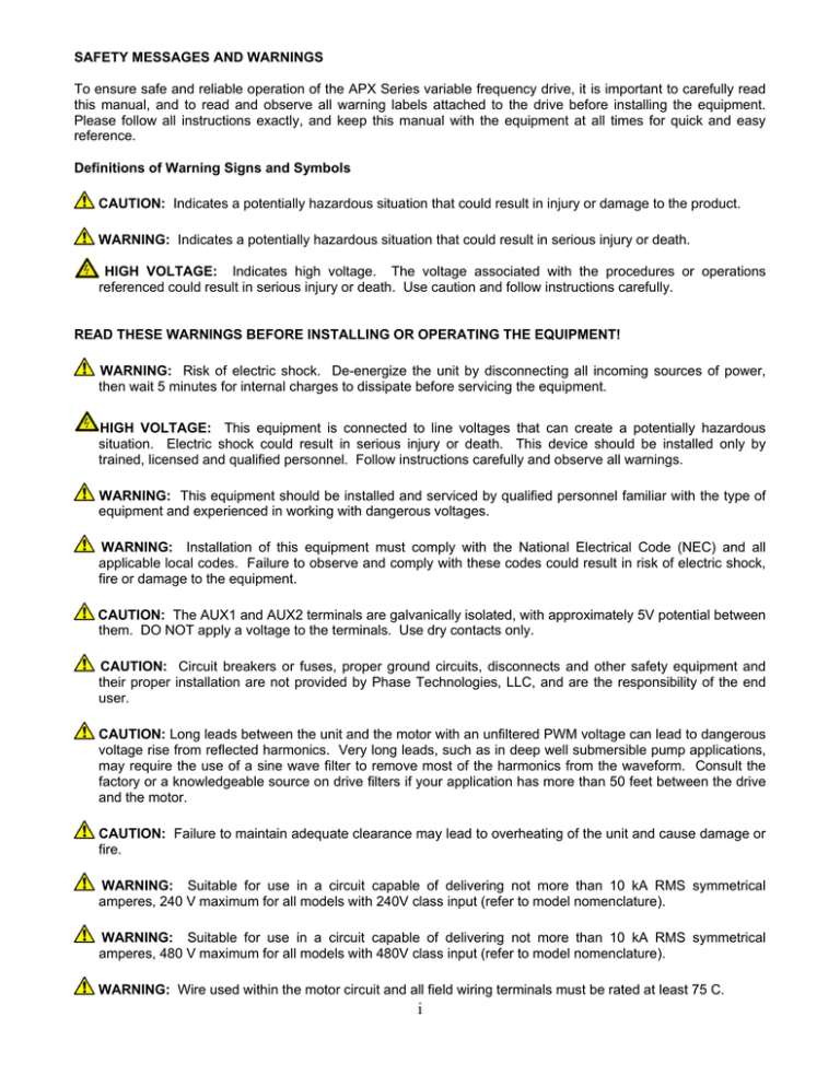 SAFETY MESSAGES AND WARNINGS To ensure safe and reliable