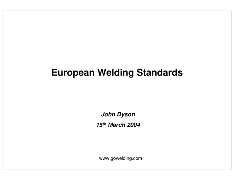 European Welding Standards: EN ISO Specifications & Approval
