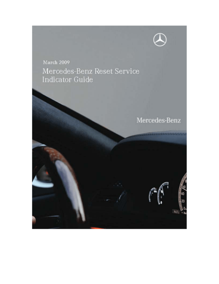 Reset Service Indicator Mercedes Benz Reset Service Indicator Mercedes Benz