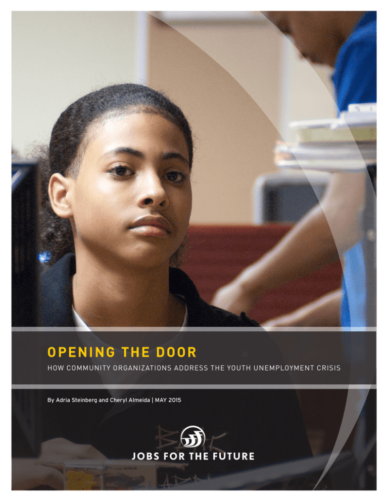 opening the door - Jobs for the Future