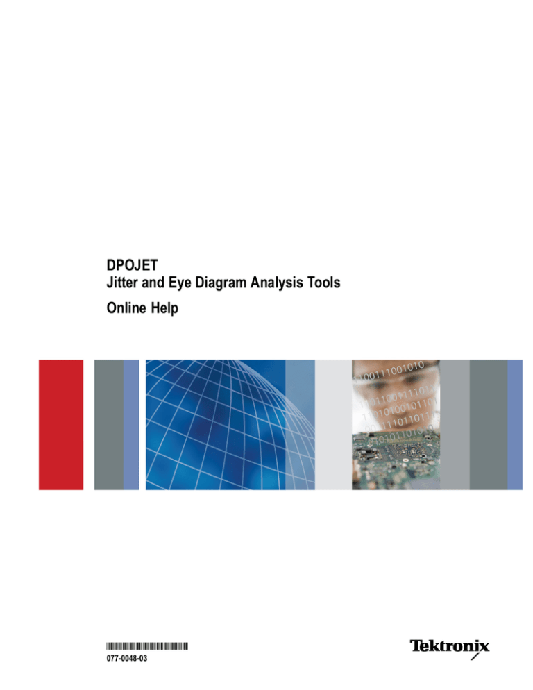 DPOJET Jitter And Eye Diagram Analysis Tools