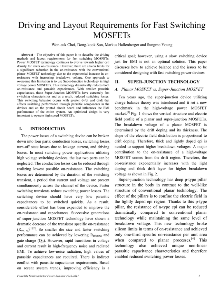 Driving and Layout Requirements for Fast Switching