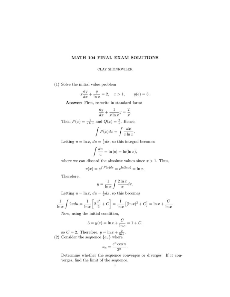 MATH 104 FINAL EXAM SOLUTIONS (1) Solve the initial value