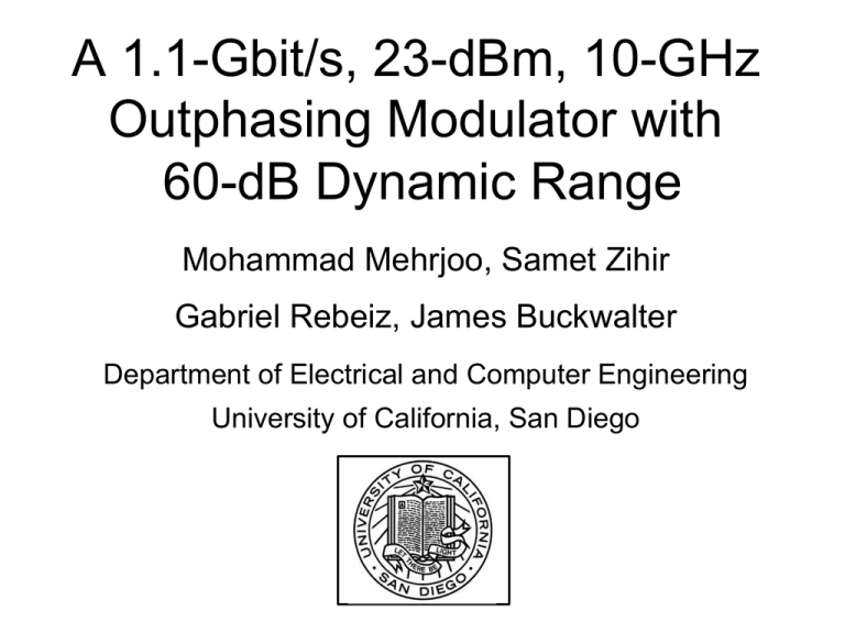 A 1 1 Gbit s 23 dBm 10 GHz Outphasing Modulator With 60