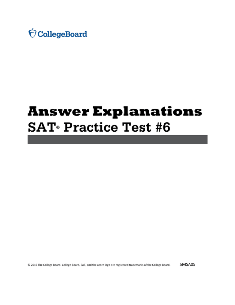 SAT Practice Test 6 Answer Explanations