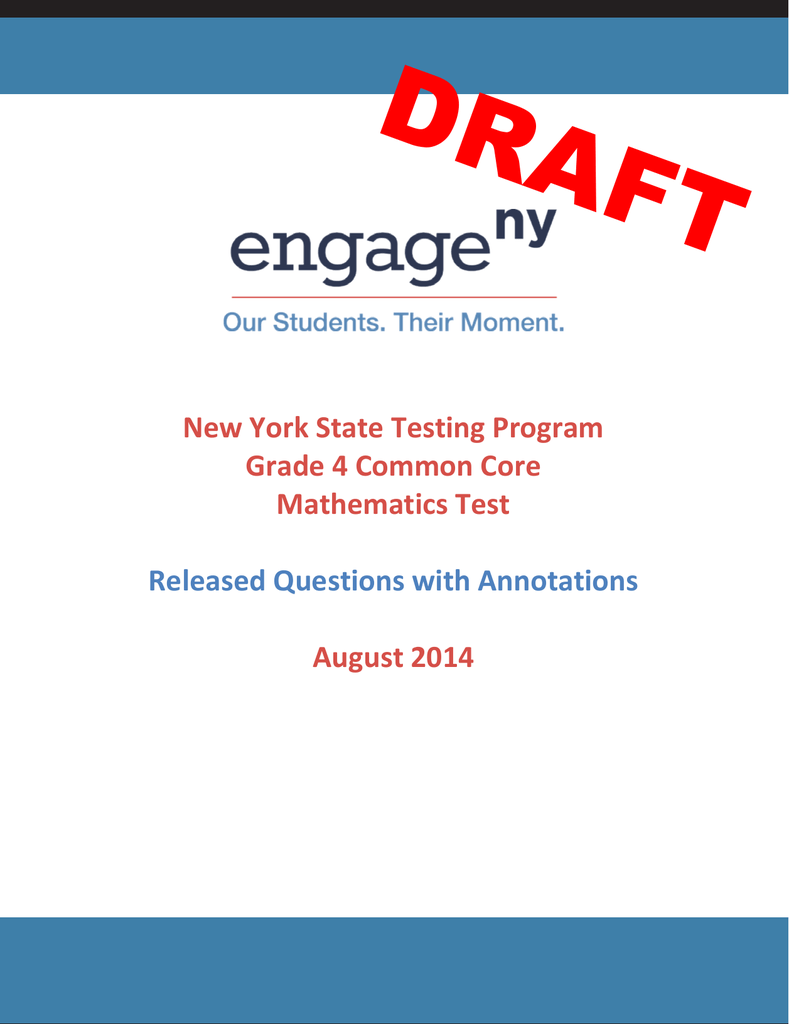 Grade 4 Mathematics Annotated 2014 State Test Grade 4 Mathematics Annotated 2014 State Test