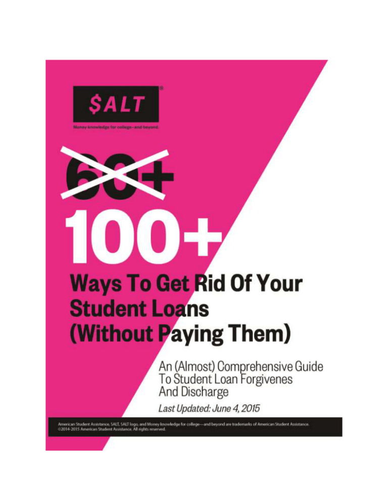 100 Ways To Get Rid Of Your Student Loans 100 Ways To Get Rid Of Your Student Loans