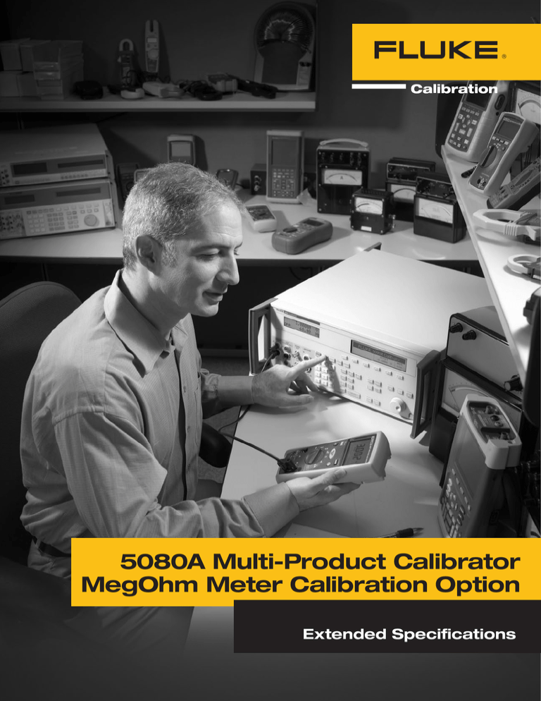 5080a Multi Product Calibrator Megohm Meter