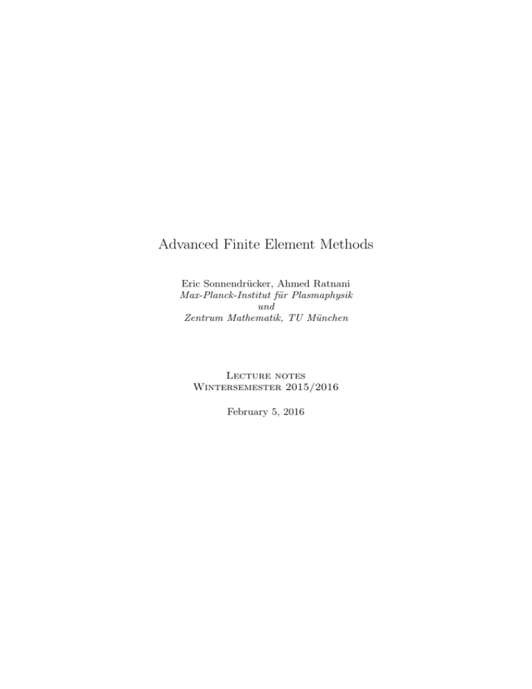 Advanced Finite Element Methods Advanced Finite Element Methods