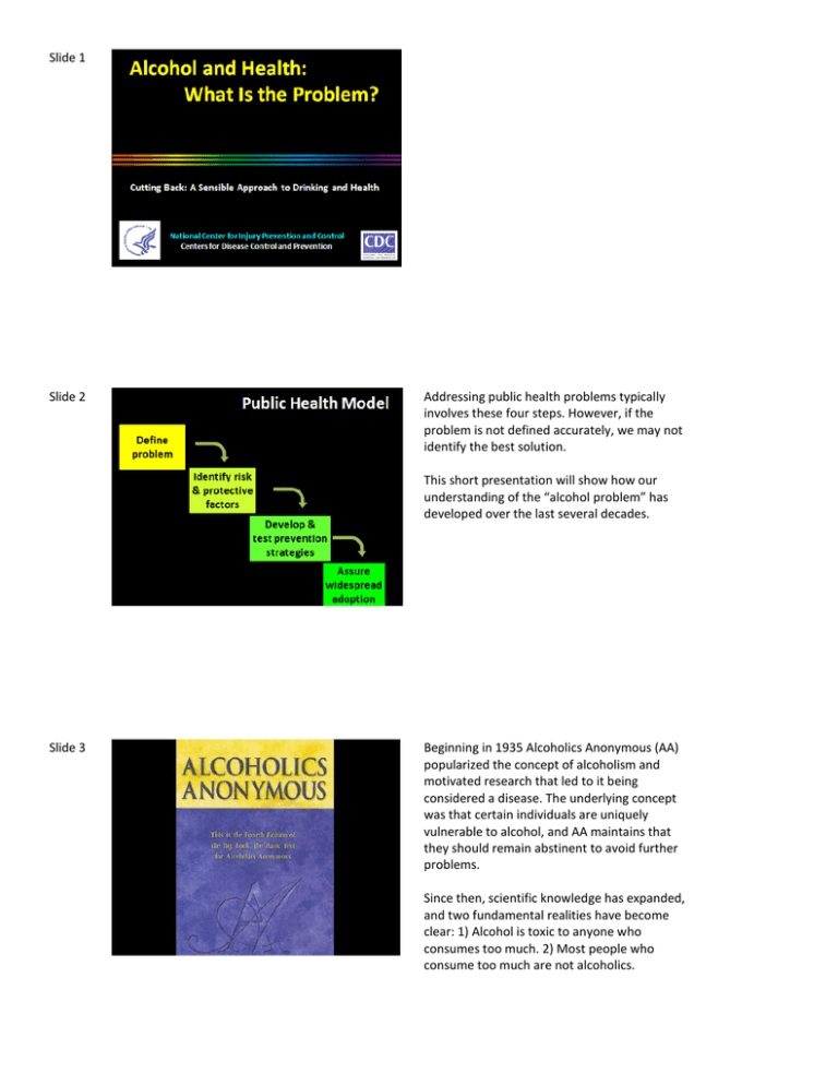 Slide 1 Slide 2 Addressing public health problems typically involves