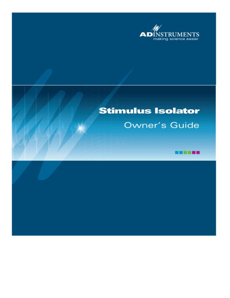 Stimulus Isolator Owner`s Guide