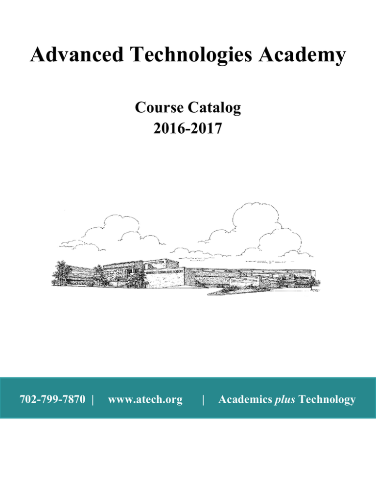 Course Catalog Advanced Technologies Academy Course Catalog Advanced Technologies Academy