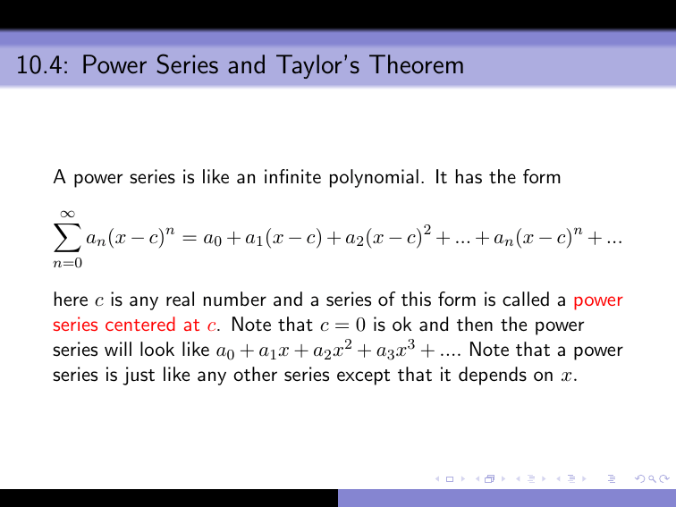 10 4 Power Series And Taylor s Theorem