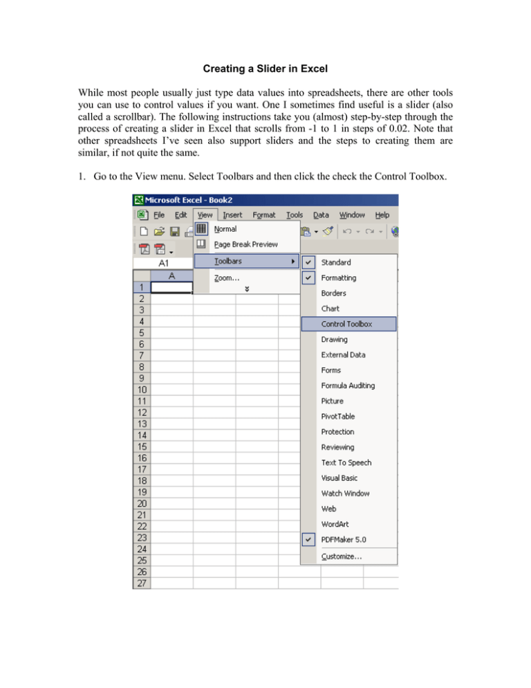 Creating A Slider In Excel While Most People Usually Just Type Data