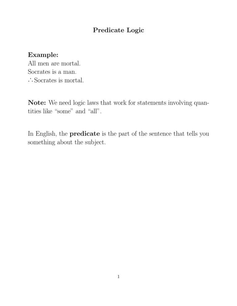 Predicate Logic Example All Men Are Mortal Socrates Is A Man