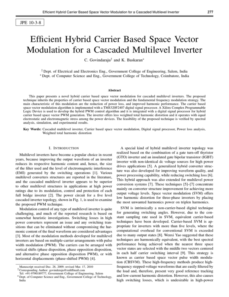 Efficient Hybrid Carrier Based Space Vector Modulation For A