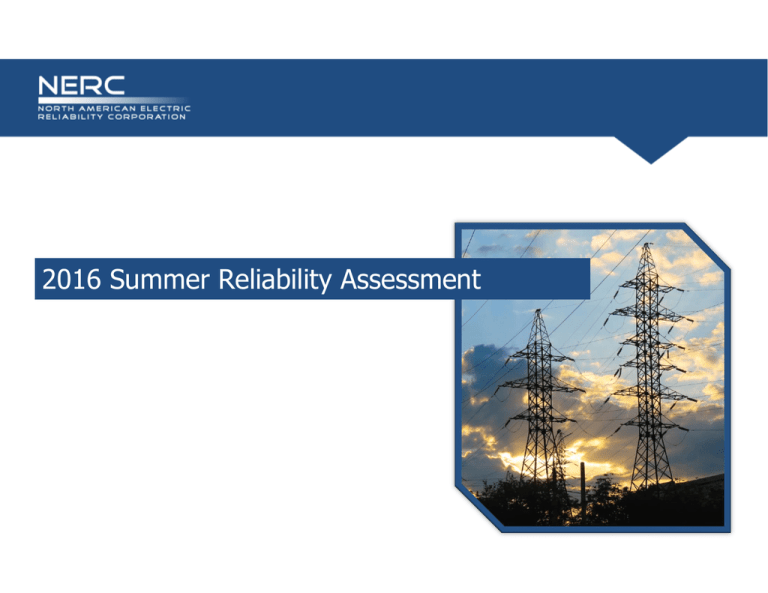 2016 Summer Reliability Assessment