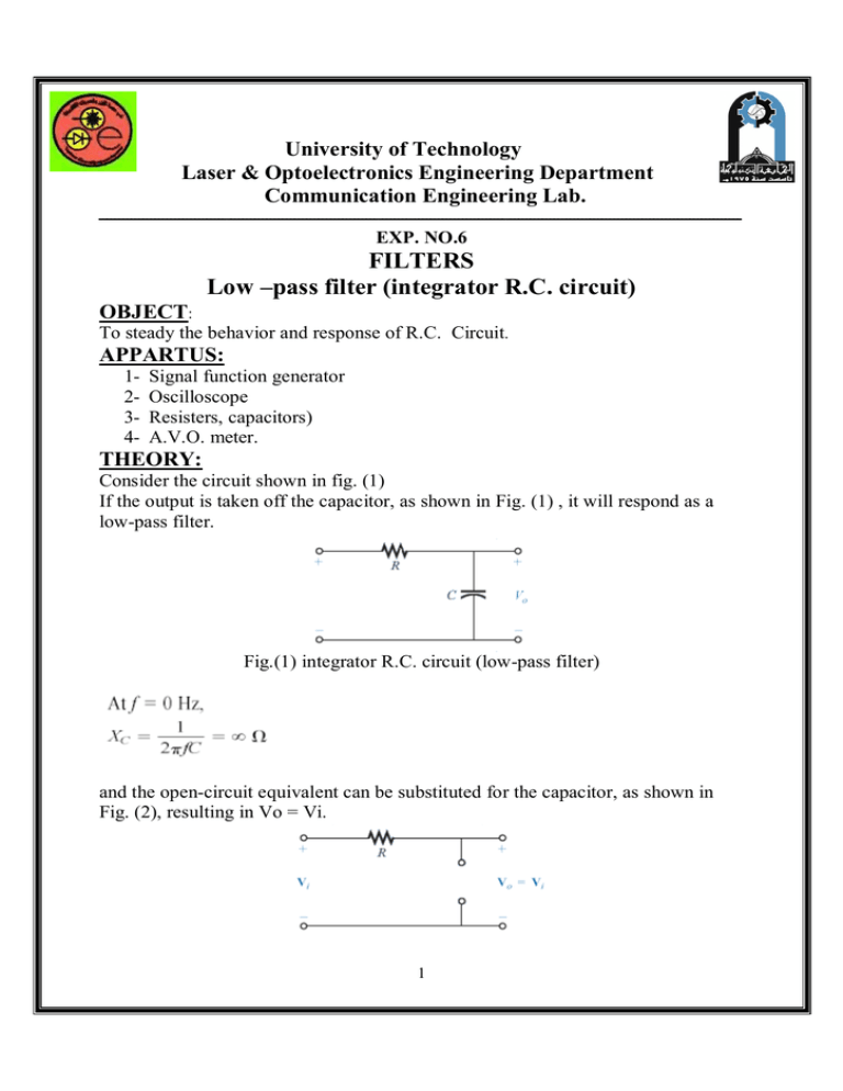 FILTERS Low –pass filter (integrator R.C. circuit)