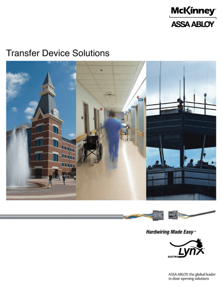 Transfer Device Solutions