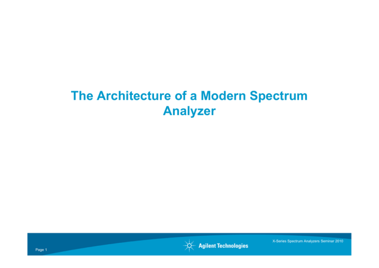 The Architecture of a Modern Spectrum Analyzer