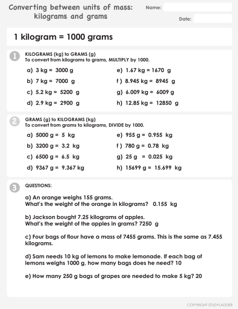 Conveting Between Units Of Mass Kilograms And GramsANSWERS