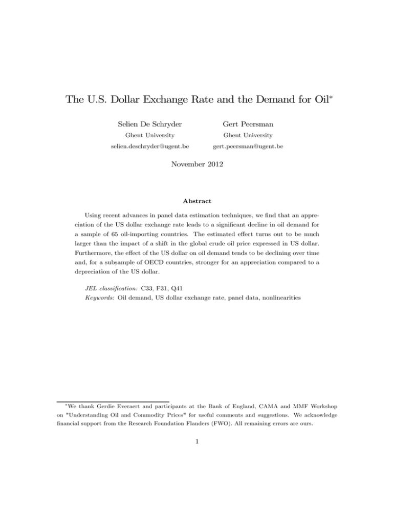 The US Dollar Exchange Rate And The Demand For Oil The US Dollar Exchange Rate And The Demand For Oil
