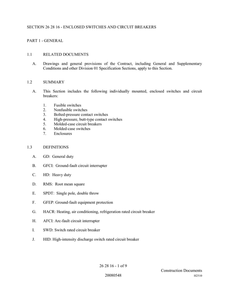 SECTION 262816 - ENCLOSED SWITCHES AND CIRCUIT