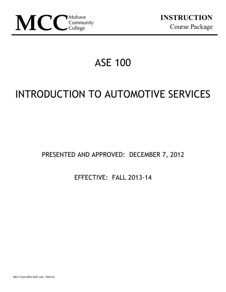 ASE 100 Introduction to Automotive Services