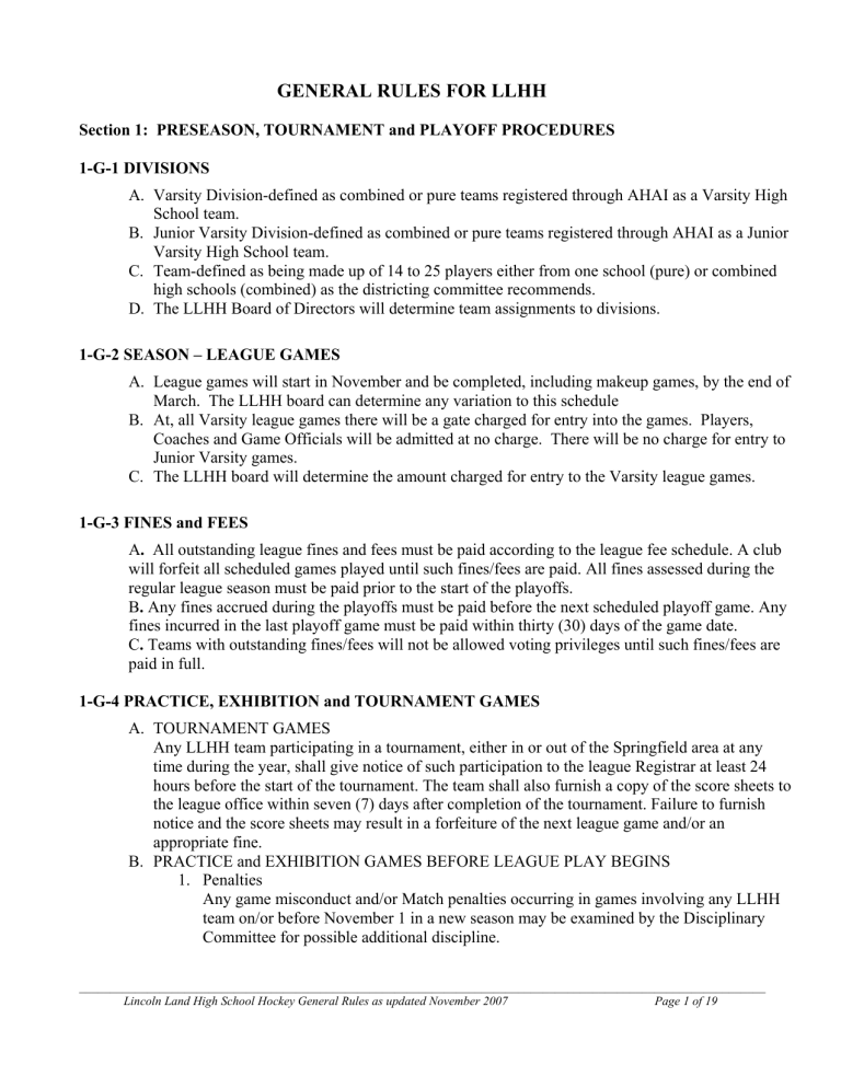 LLHH General Rules Lincoln Land High School Hockey League